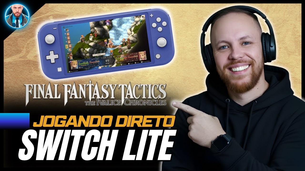 🎮⚔️FINAL FANTASY TACTICS Switch Lite | Gameplay Direto do Console - YouTube