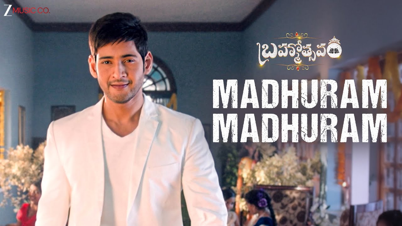Madhuram Madhuram - Brahmotsavam | Mahesh Babu, Kajal Aggarwal ...