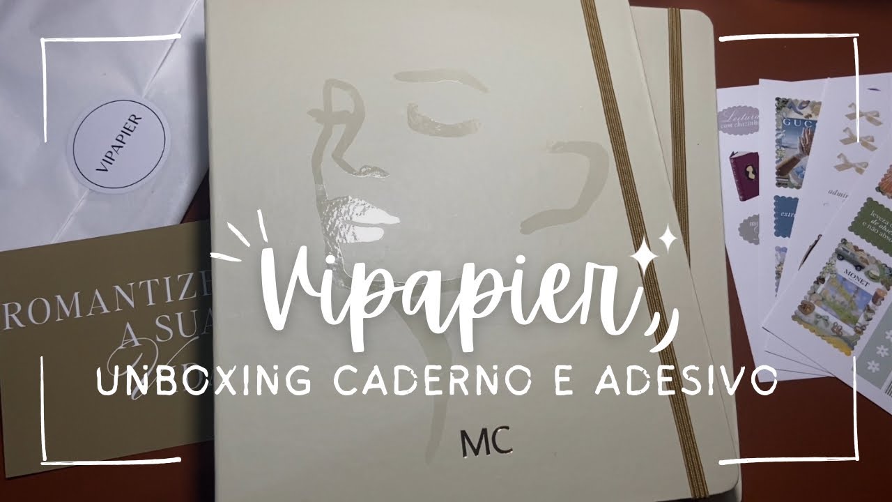 Caderno e Adesivos VIPAPIER | UNBOXING - YouTube