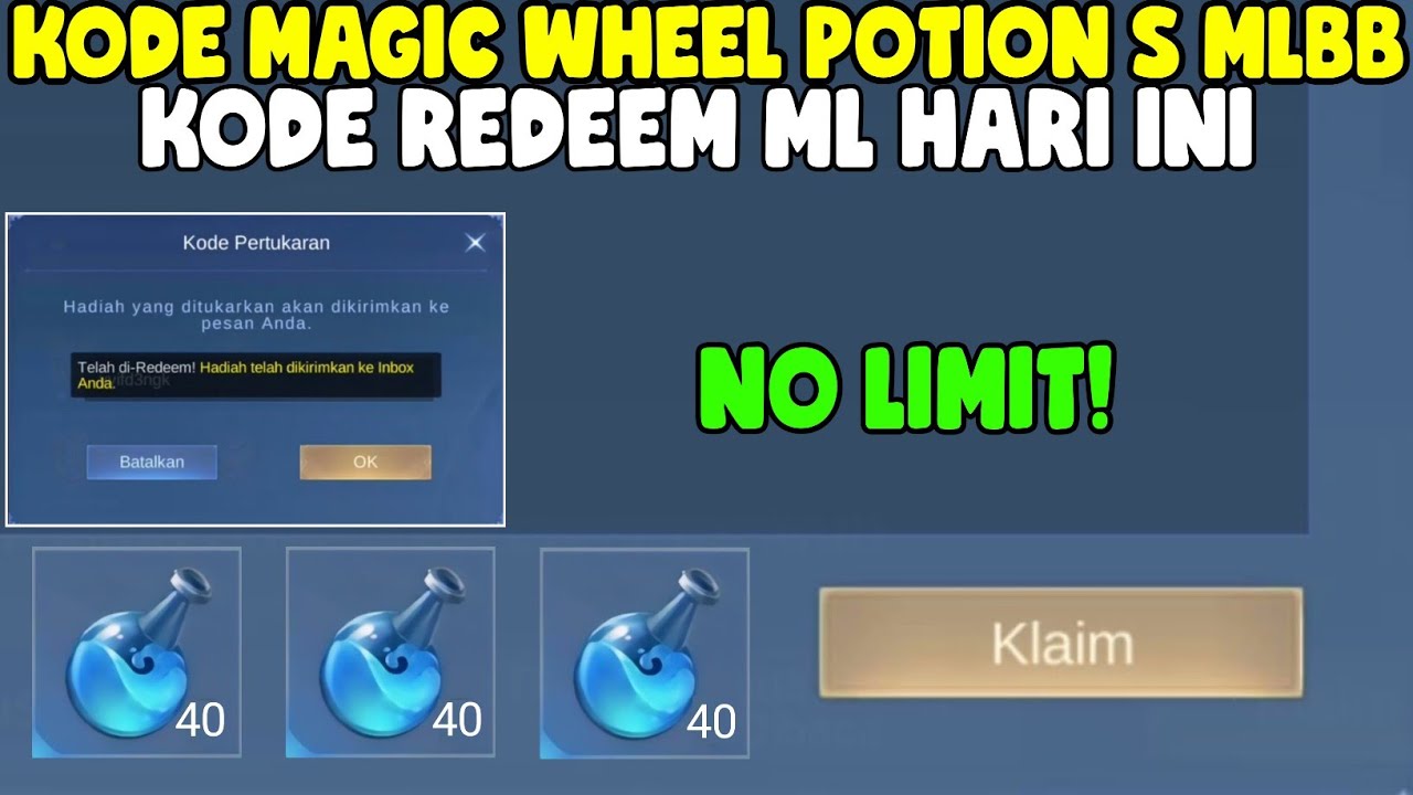 NO LIMIT! KODE REDEEM MAGIC WHEEL POTION ML TERBARU KODE REDEEM MOBILE ...