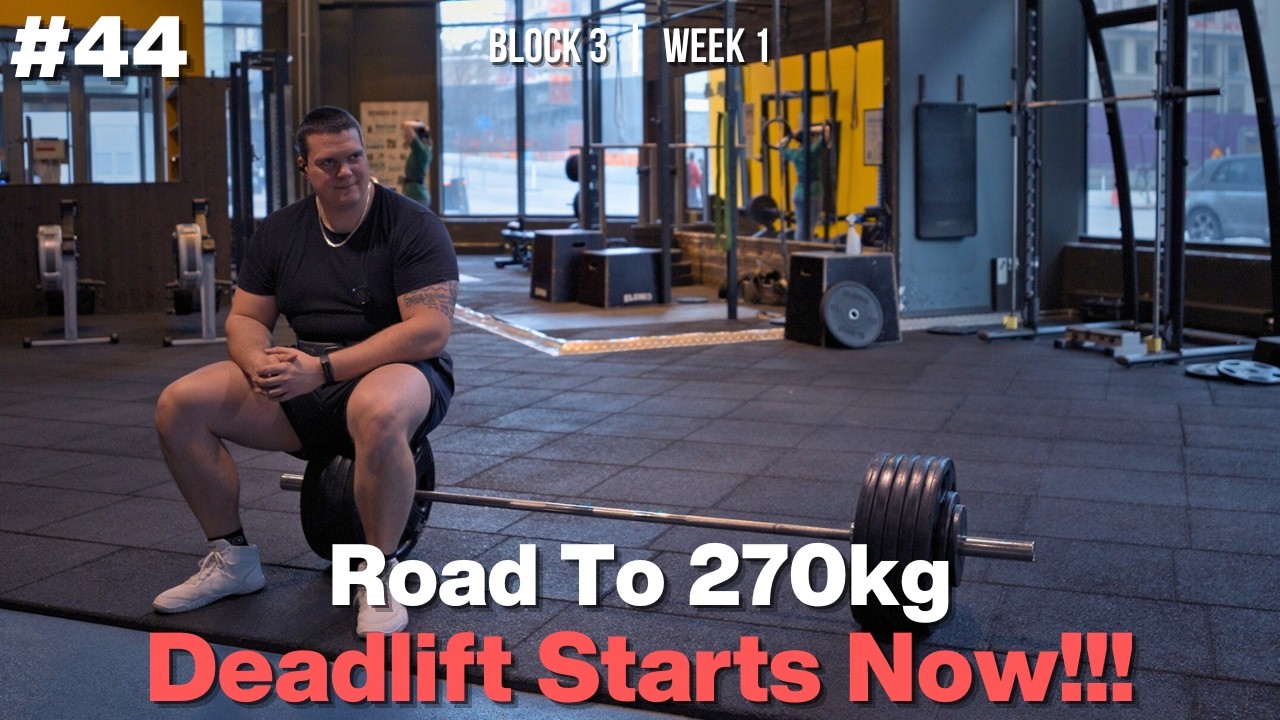 From Weakest to Strongest Lift? Chasing 270kg Deadlift This Block ...