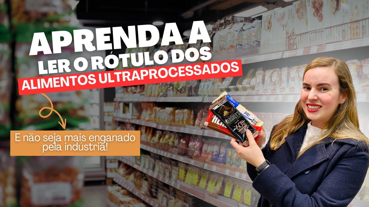 Como ler e interpretar o RÓTULO NUTRICIONAL de alimentos ...