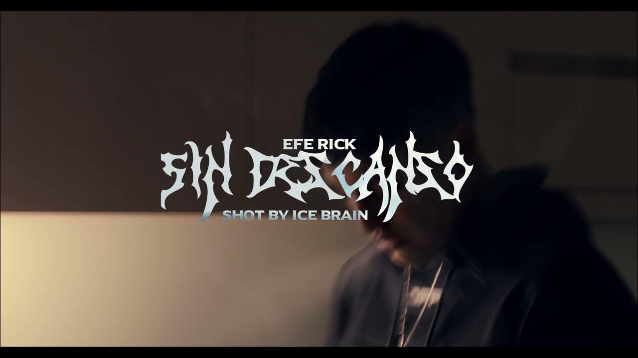 SIN DESCANSO - EFE RICK (VISUALIZER) - YouTube