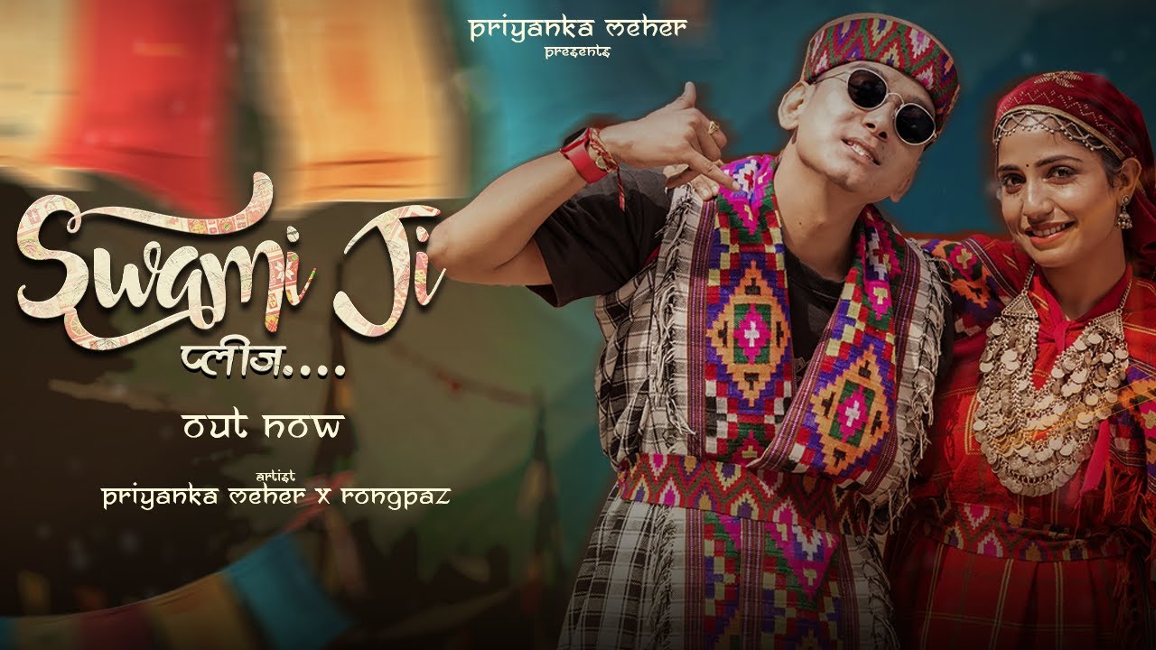 Swami Ji Please | Official Video | Priyanka Meher | Rongpaz | New ...