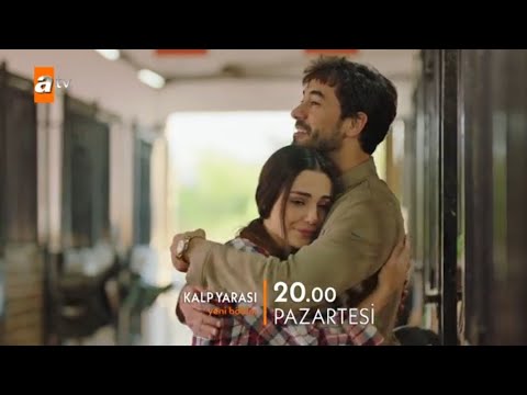 Kalp yarasi 17.bolum 2.fragman geldi!!!
