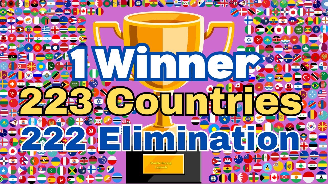223 Countries & 222 Elimination Marble Race Tournament in Algodoo ...