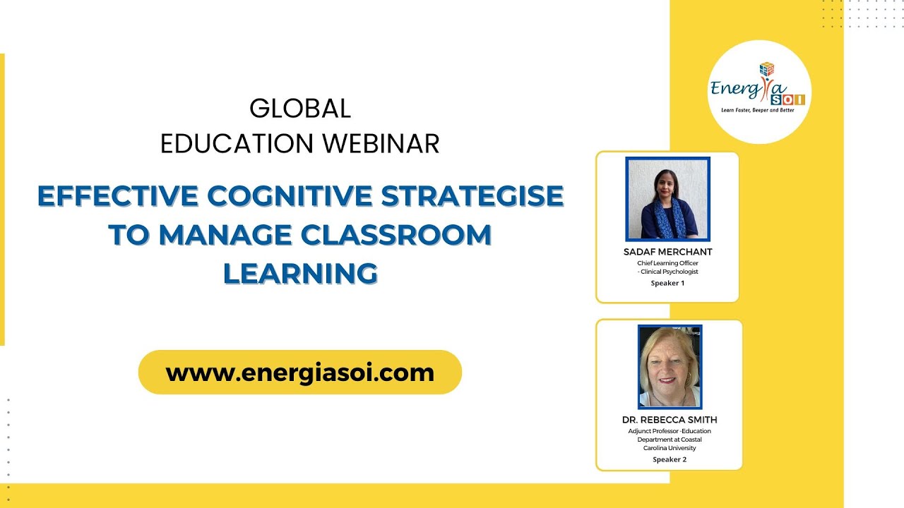 Effective Cognitive Strategies for Enhanced Classroom Learning and for ...