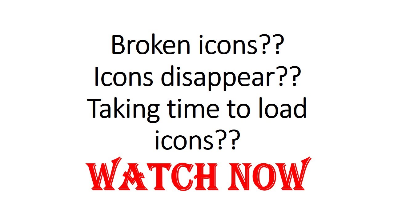 Fix broken icons in Windows 7 [SOLVED] - YouTube