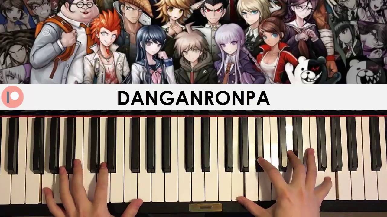 Dangan Ronpa - DANGANRONPA (DR Version) (Piano Cover) | Patreon ...
