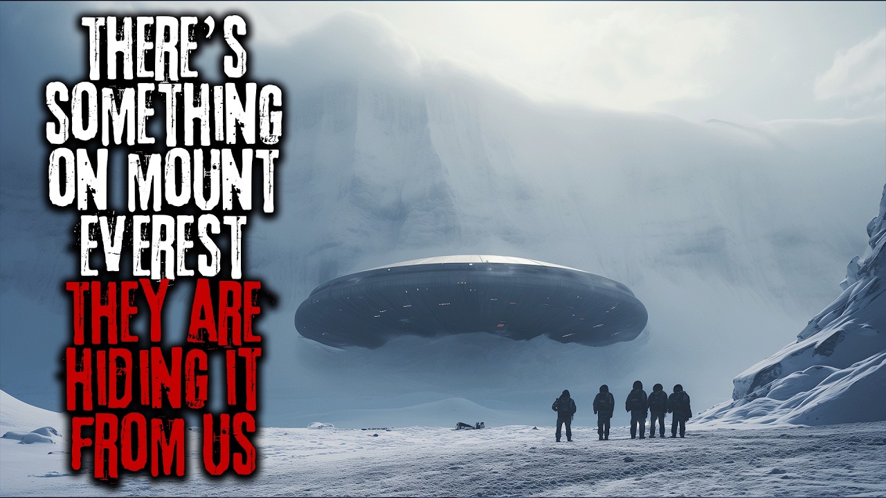 There's Something On Mount Everest And The Government Is Hiding It From ...