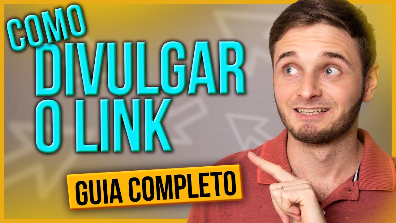 COMO DIVULGAR LINK DE AFILIADO: Formas Garantidas De Vender [GUIA ...