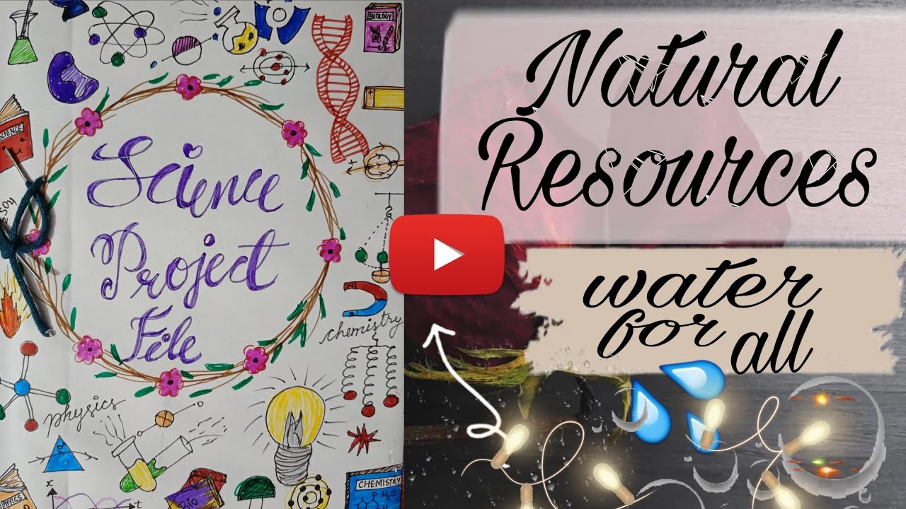 Project file ||NATURAL RESOURCES|| Water for all 💦💦 just copy it ...