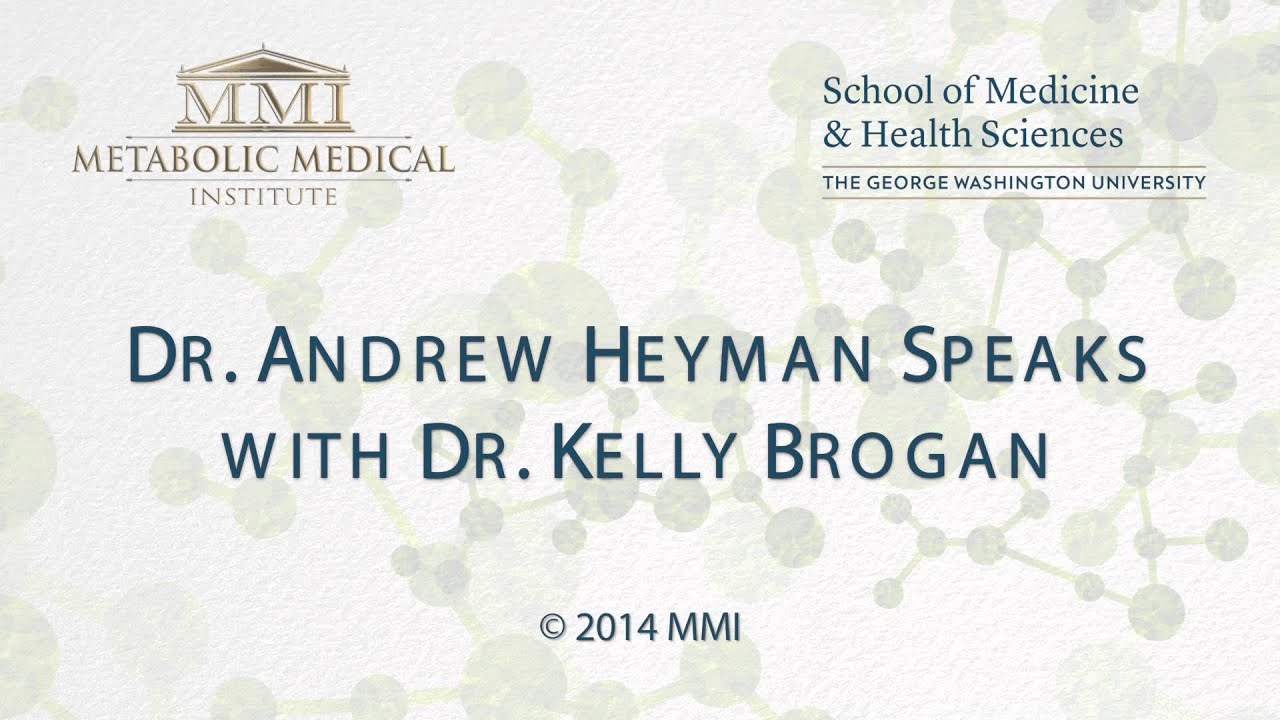 Dr. Andrew Heyman Interviews Dr. Kelly Brogan - YouTube