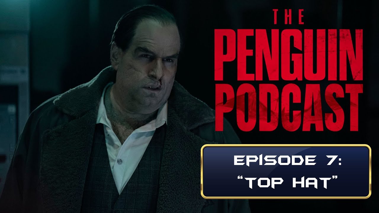 The Penguin Podcast – Episode 7: “Top Hat” - YouTube