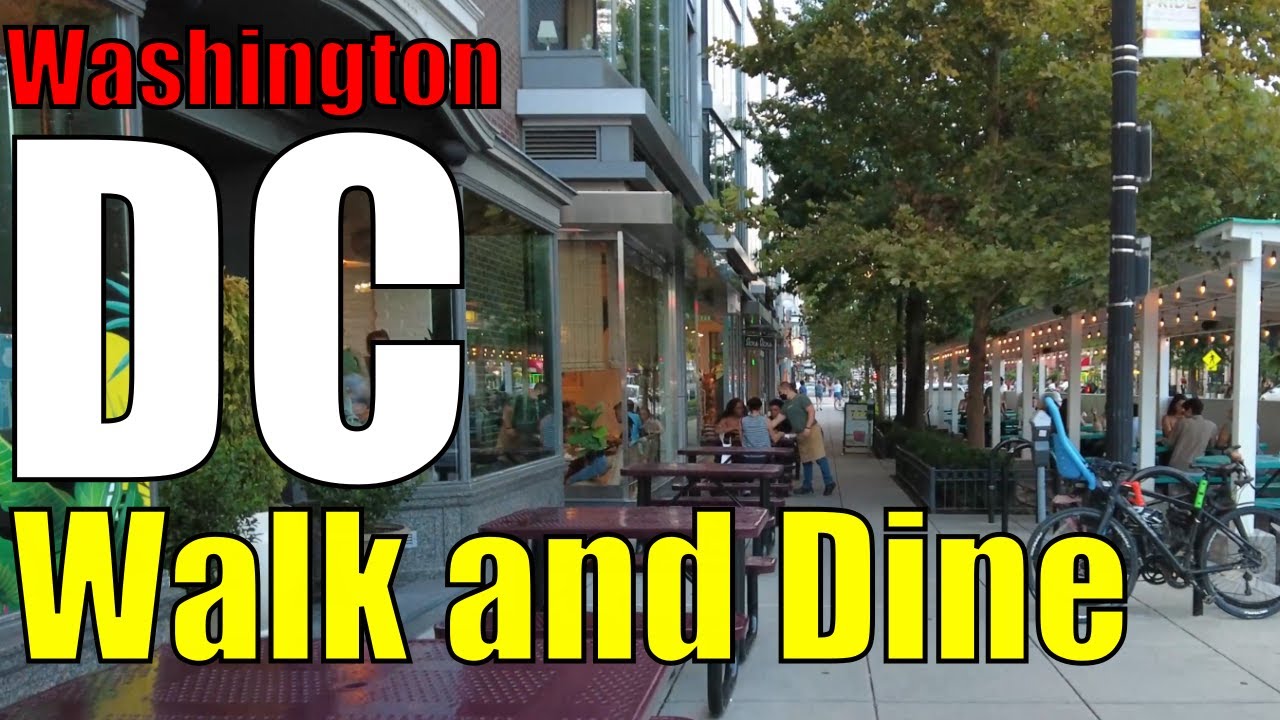 【4K】 Walk and Dine Washington DC (Narrated): 14th Street corridor ...