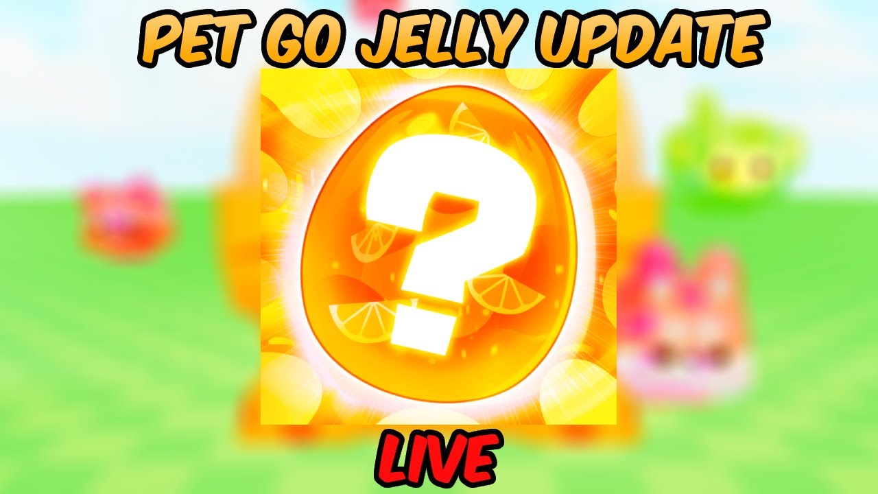 Pet go jelly update live - YouTube