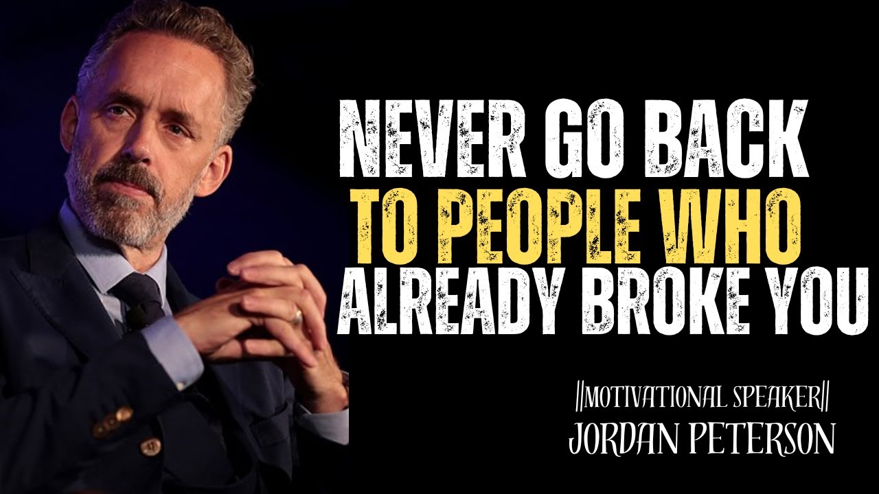 Never Go Back to People Who Already Broke You" Life-Changing ...