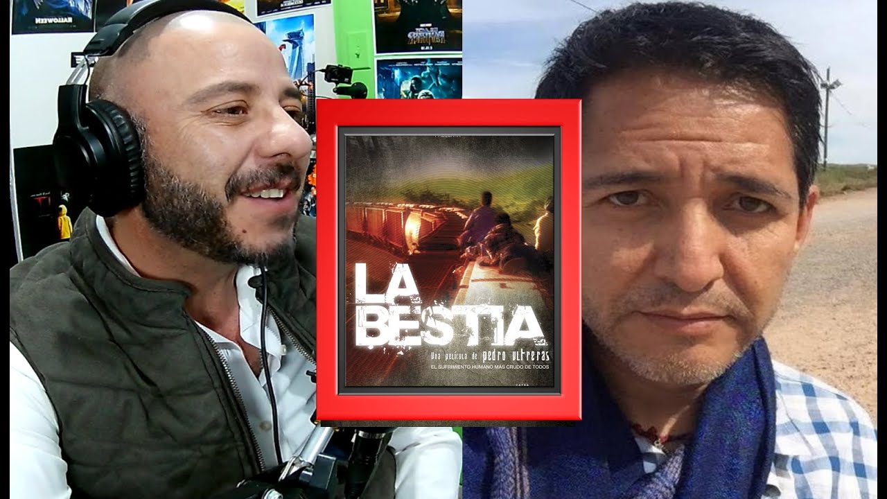 Pedro Ultreras y Yo Producimos El Documental LA BESTIA - YouTube