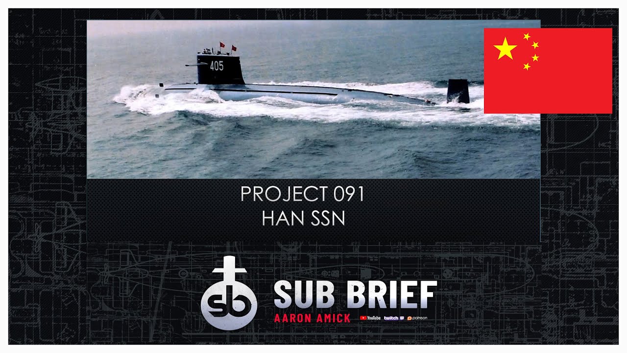 Han SSN Sub Brief - YouTube