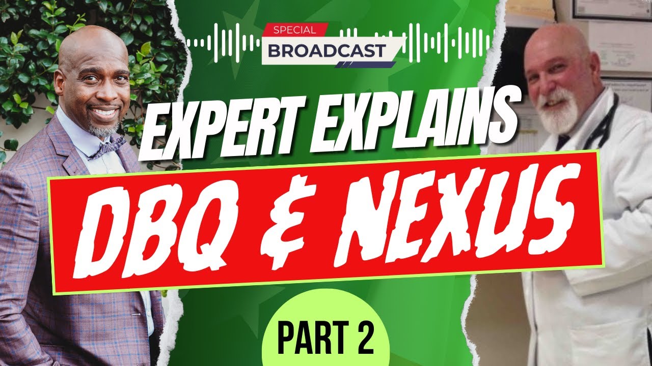 Expert Medical Examiner discuses VA DBQ’s and Nexus Statement | Part 2 ...