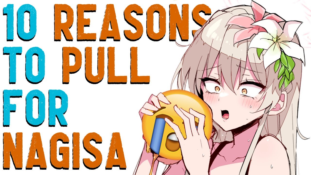 10 Reasons to Pull Nagisa || Blue Archive Meme - YouTube