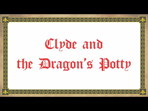 Storytime for Curious Kids: Clyde and the Dragon's Potty - YouTube