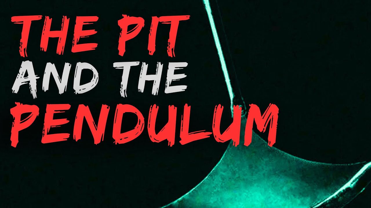Edgar Allan Poe's "The Pit and the Pendulum" - YouTube
