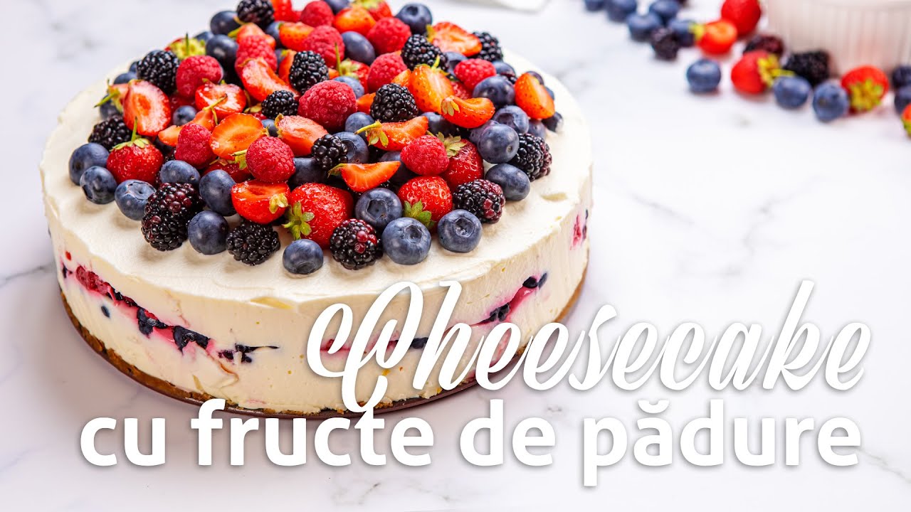 Cheesecake cu fructe de pădure - desert fără coacere | Cum să faci un ...