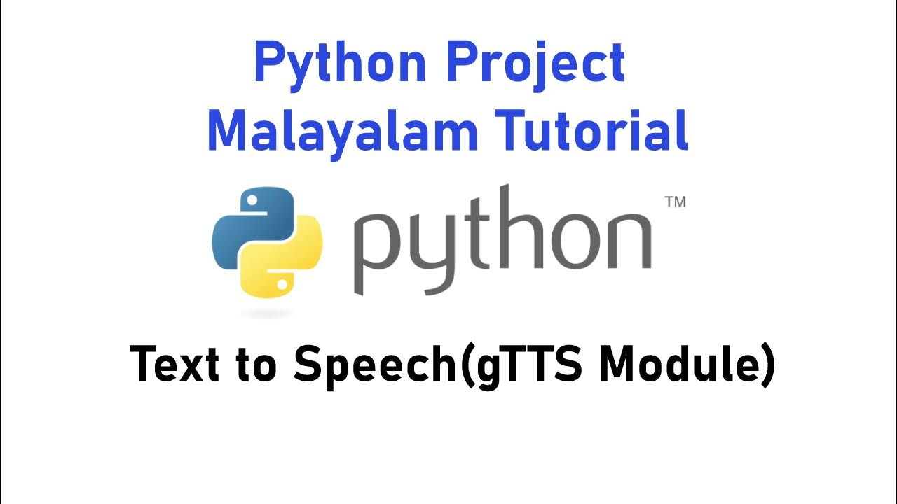 Convert Text To Speech(gTTS) | Python Project | Malayalam Tutorial ...