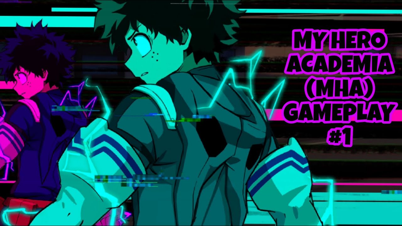 NEW MY HERO ACADEMIA (MHA) GAME /FIRST GAMEPLAY#1 - YouTube