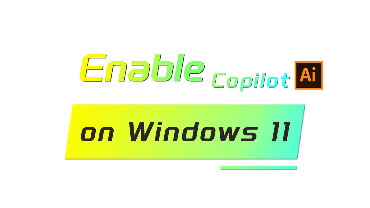 Enable Copilot On Windows 11 Step by Step - YouTube
