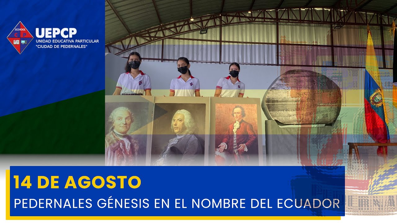 14 de Agosto | Pedernales Génesis en el nombre del Ecuador - YouTube