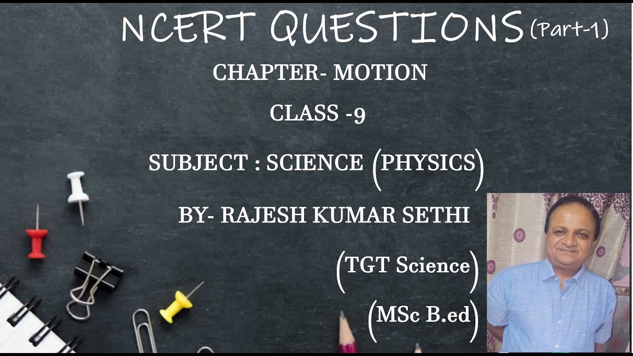 MOTION NCERT QUESTIONS SCIENCE CLASS 9 PART 1 NCERT CBSE motion-ncert-questions-science-class-9-part-1-ncert-cbse