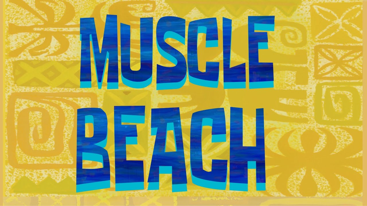 SpongeBob Music: Muscle Beach - YouTube