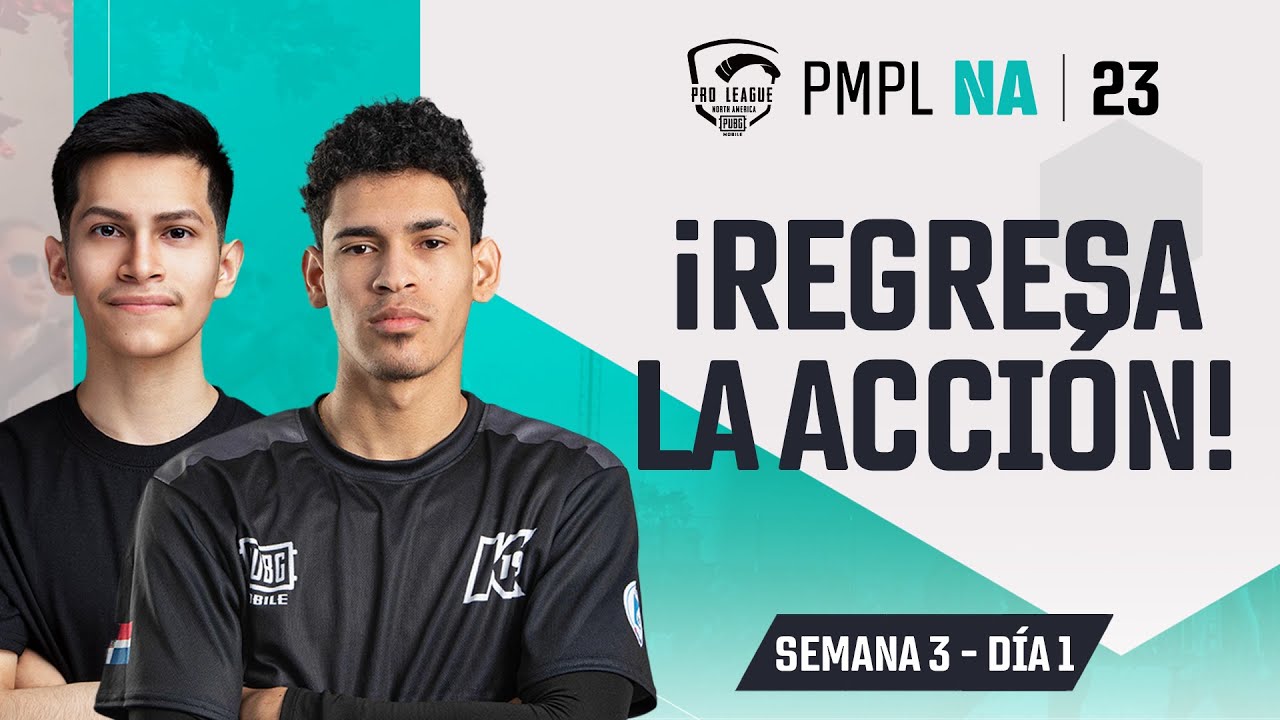 [ES] 2023 PMPL Norte America S3D1 | Fall | PUBG MOBILE Pro League - YouTube