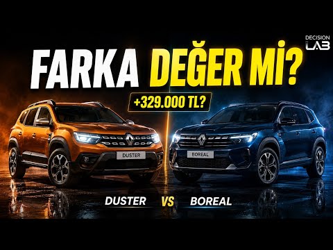 Renault Duster mı Boreal mi? Aynı Motor, Peki Neden Daha Pahalı?