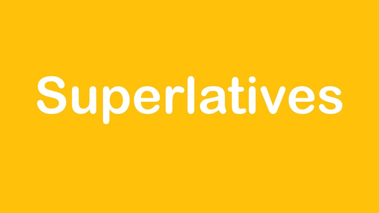 Superlativos / Superlatives - YouTube