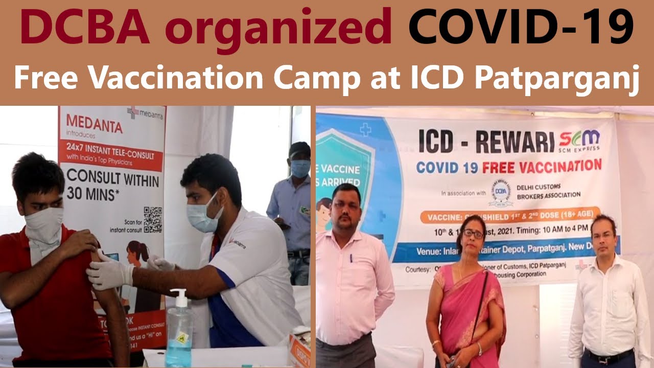 Delhi Customs Brokers Association organized second COVID-19 Vaccination ...