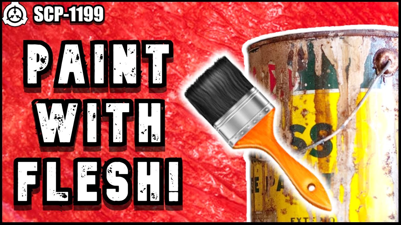 SCP-1199 "Fleshtone Paint" – The Paint That Turns Walls Into Skin | SCP ...