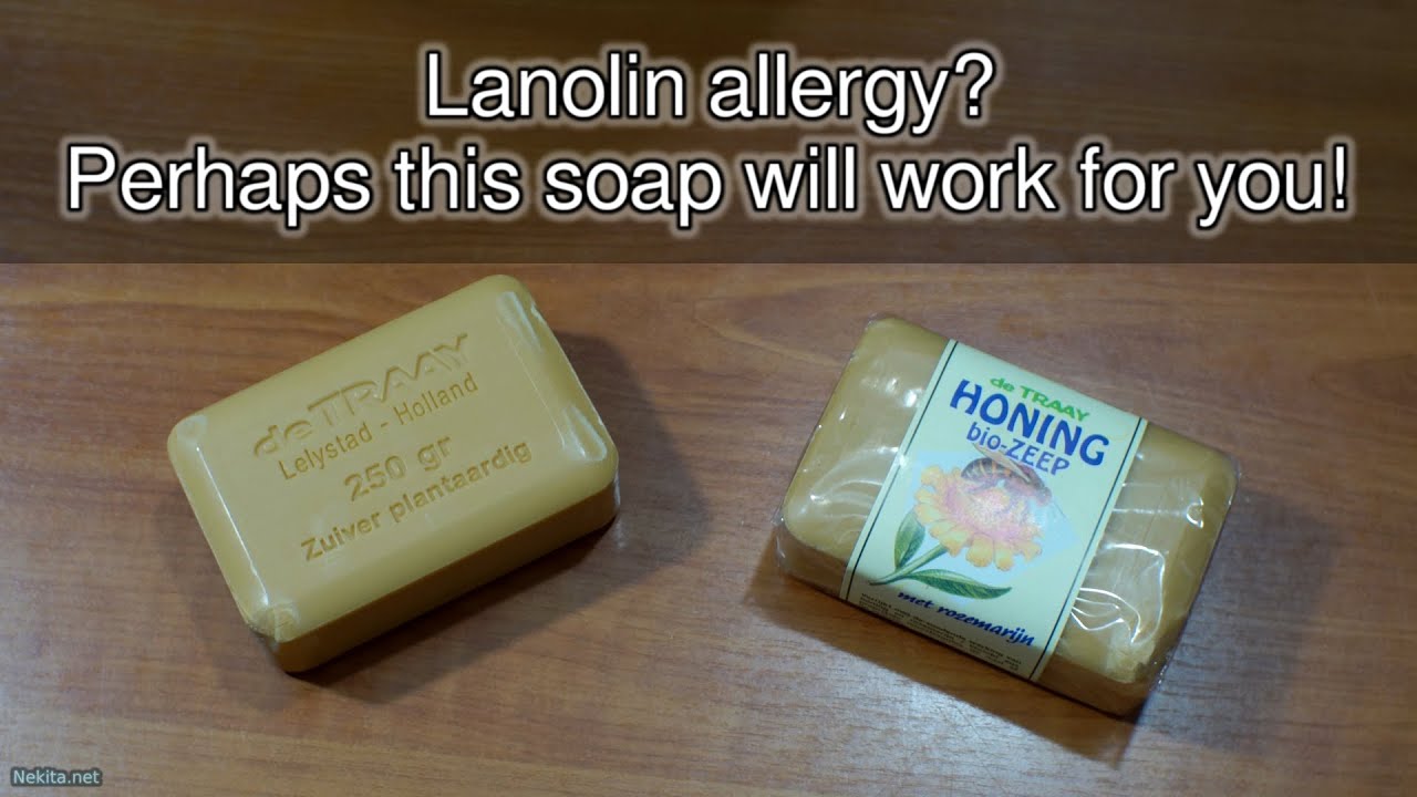 Lanolin Allergy Perhaps This Soap Will Work For You Youtube
