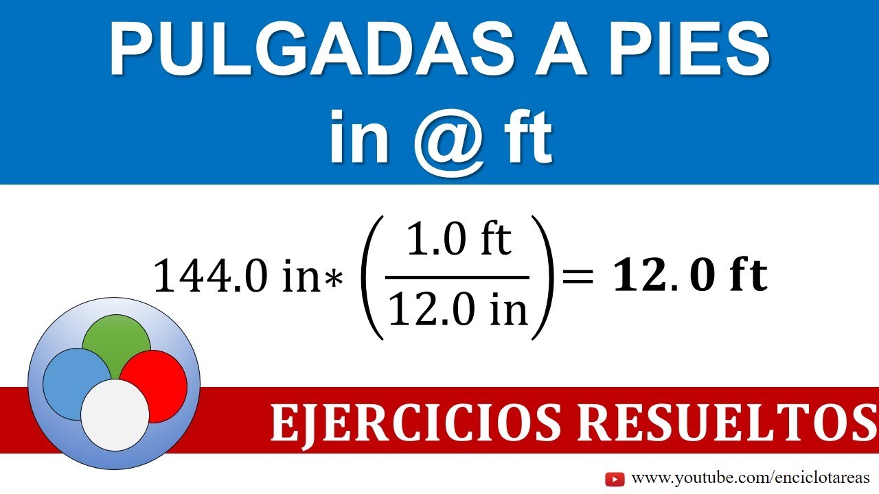 Pulgadas a Pies (in a ft) - Parte 2 - YouTube