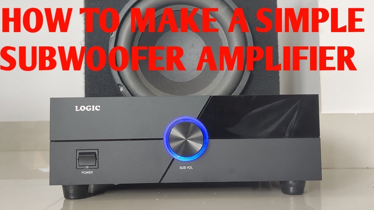 How to make a Subwoofer Amplifier - YouTube