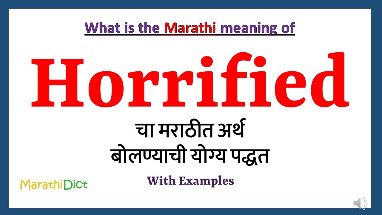Horrified Meaning In Marathi Horrified Horrified In