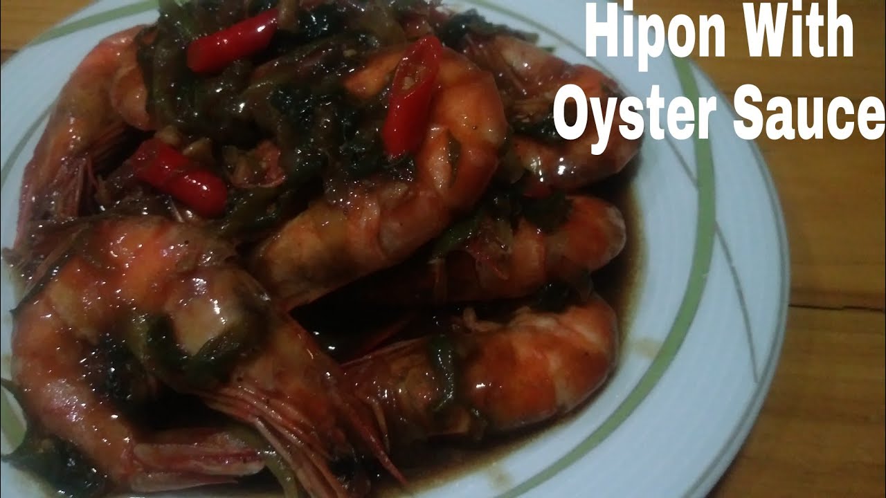 Hipon With Oyster Sauce - YouTube