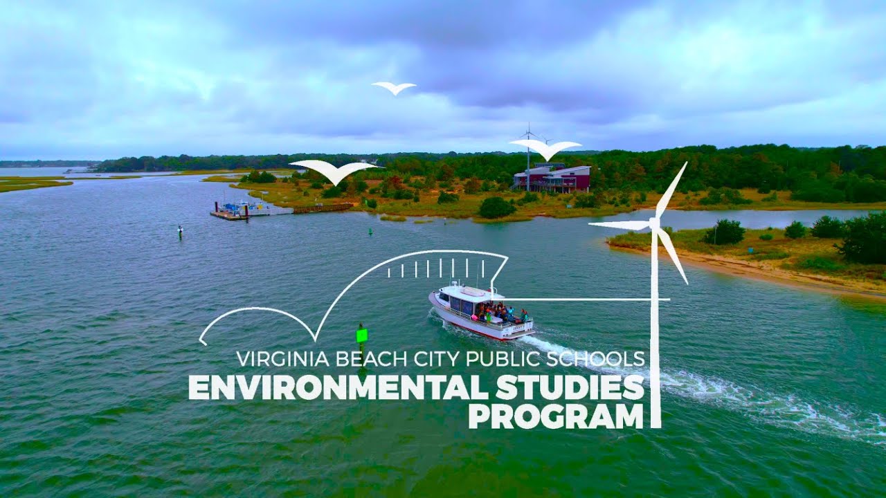 VBCPS Environmental Studies Program - Virginia Beach Public Schools ...