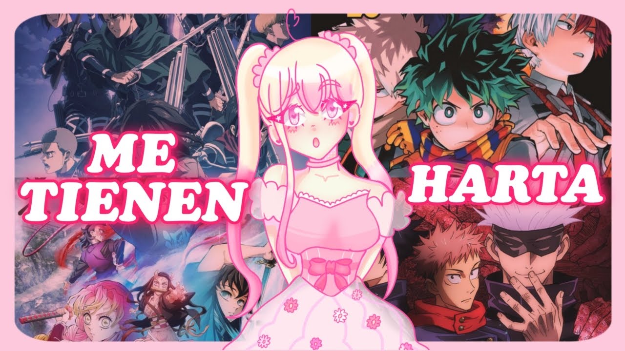 MI PROBLEMA con EL ANIME y SU FANDOM - YouTube