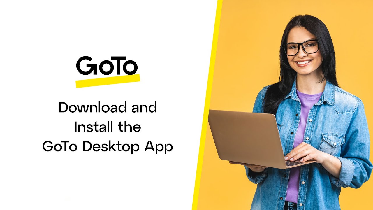 Download and Install the GoTo Desktop App - YouTube
