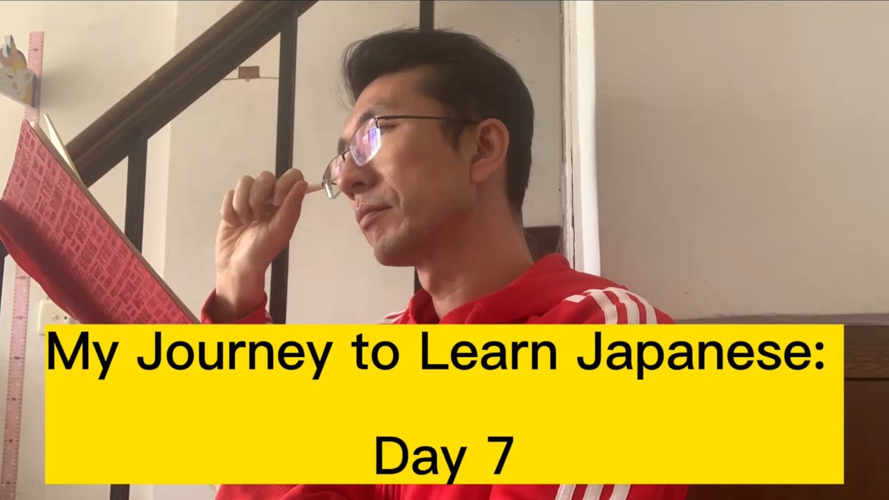My Japanese learning journey from Scratch: Day 7 - YouTube