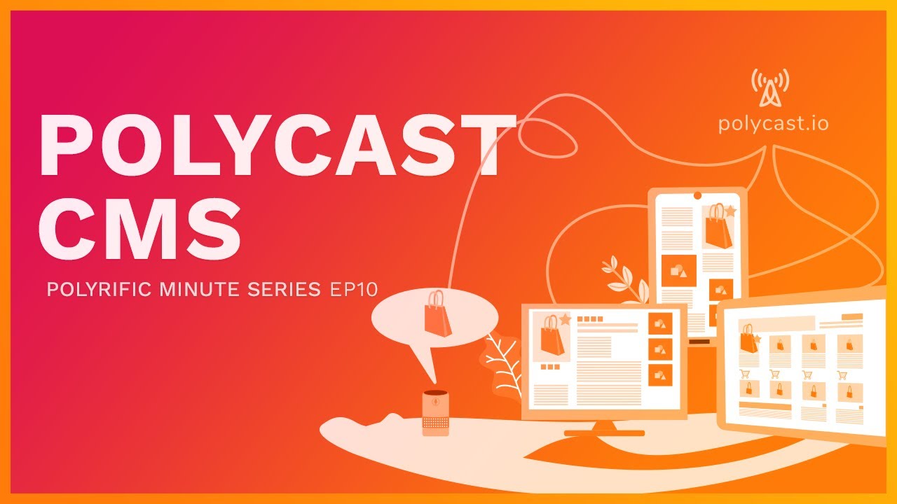 Say hello to Polycast CMS! - YouTube