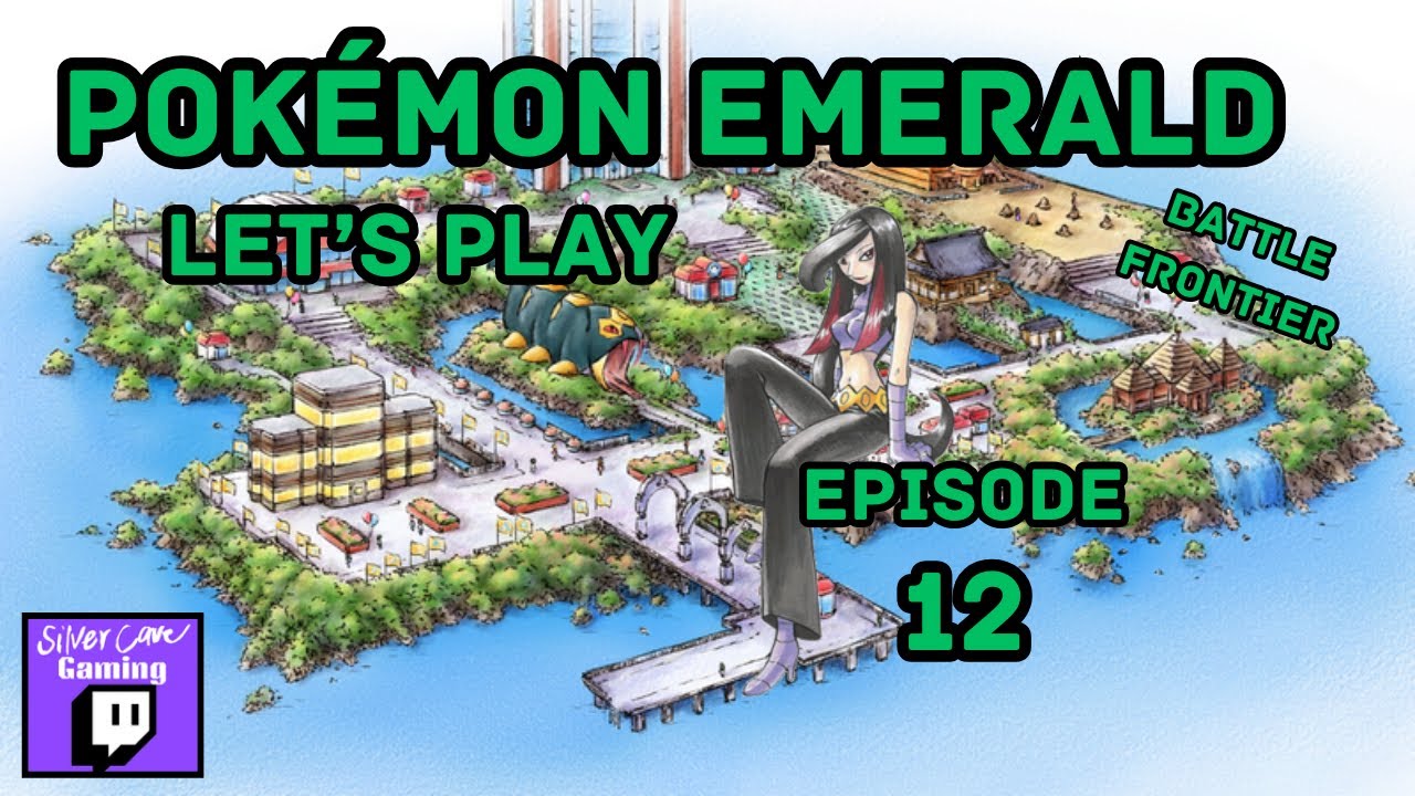 Pokémon Emerald BATTLE FRONTIER Let's Play Episode 12! The Battle Pike ...
